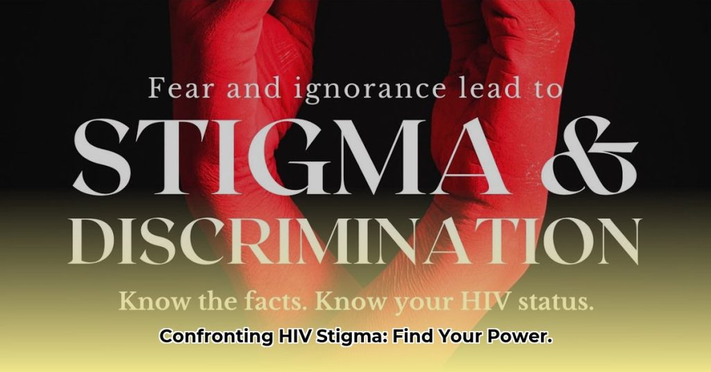Navigating HIV Stigma and Disclosure: A Practical Guide to Overcoming ...