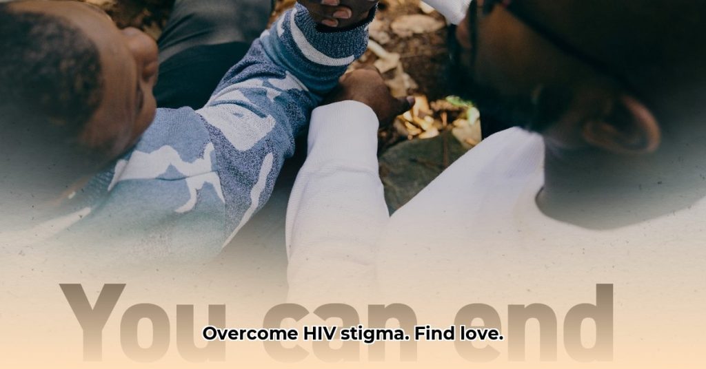 Navigating HIV Stigma in Relationships: A Practical Guide - Chaztin