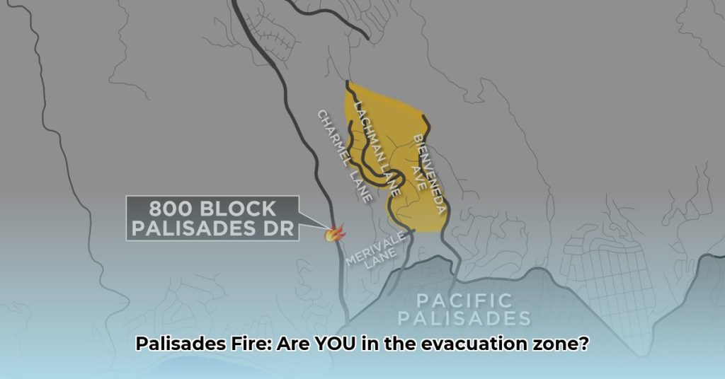 Palisades Fire Evacuation Zone Map & Orders (Updated Hourly) - Chaztin