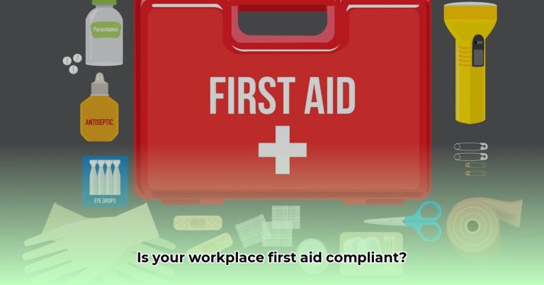 Workplace First Aid: A Comprehensive Guide to Compliance and Best ...