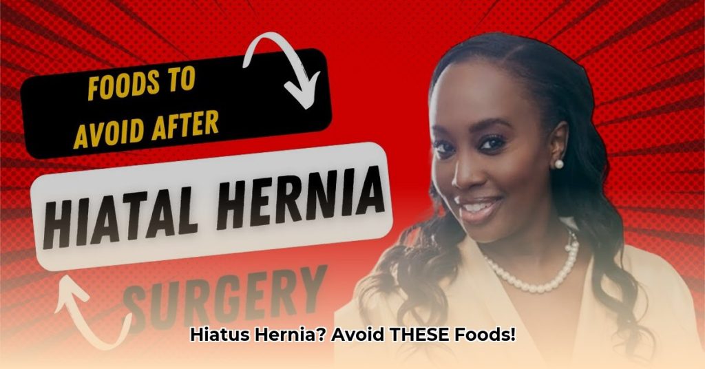Foods to Avoid with a Hiatus Hernia: An NHS Guide - Chaztin