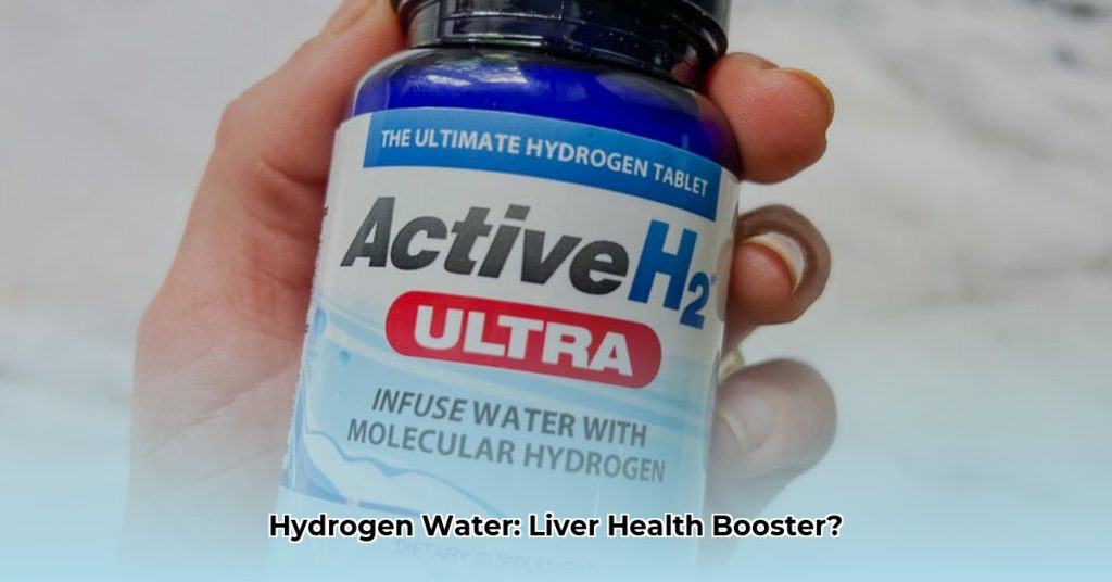 Hydrogen Water and Liver Health Improvement: Exploring the Scientific ...