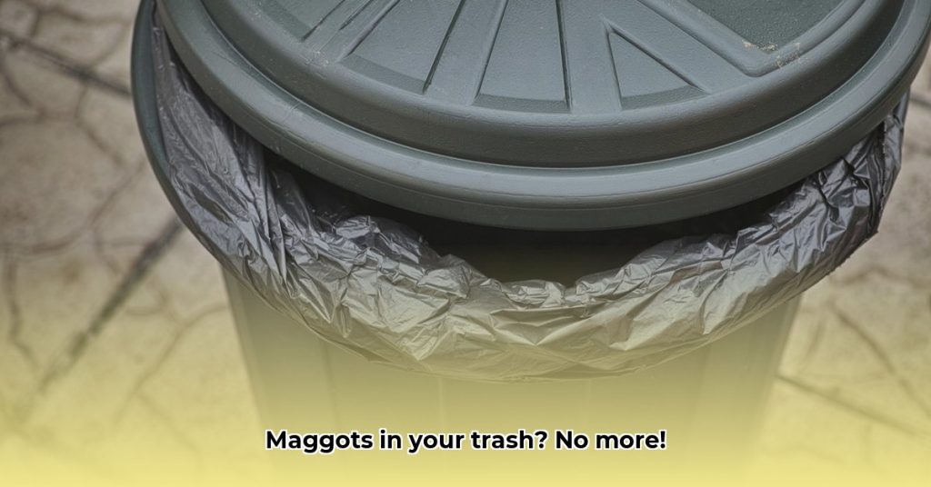 Keep Maggots Out of Your Trash Can: A Complete Guide - Chaztin
