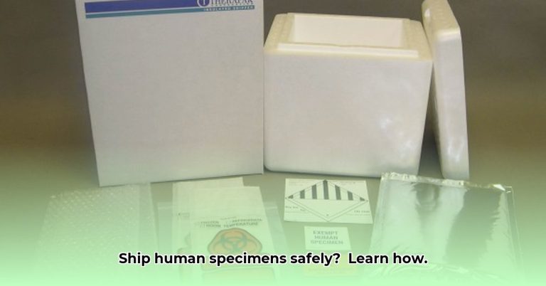 Safe Exempt Human Specimen Shipping: The Complete Guide - Chaztin