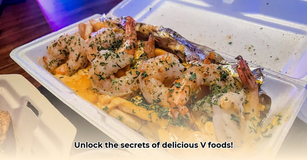 Discover Delicious V Foods: A Culinary Guide - Chaztin